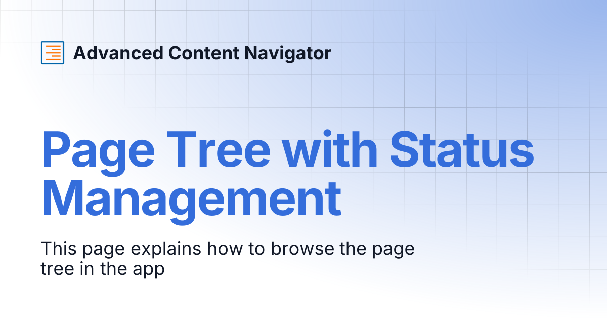 Page Tree with Status Management | Advanced Content Navigator
