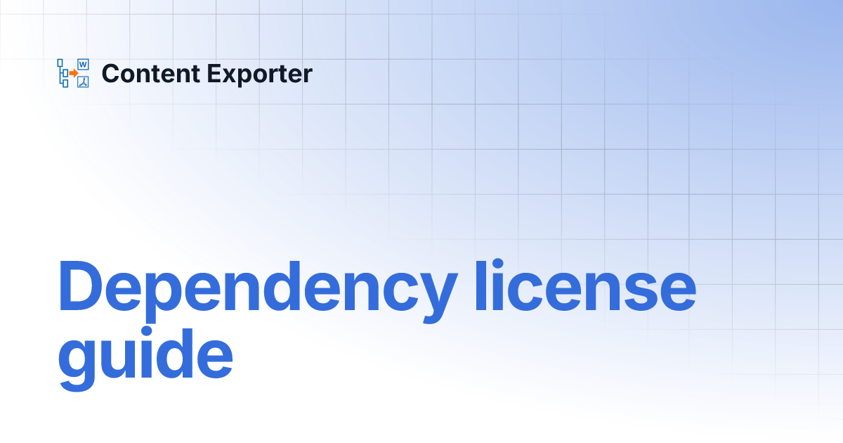 Dependency license guide | Content Exporter