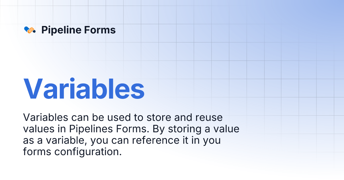 Variables | Pipeline Forms